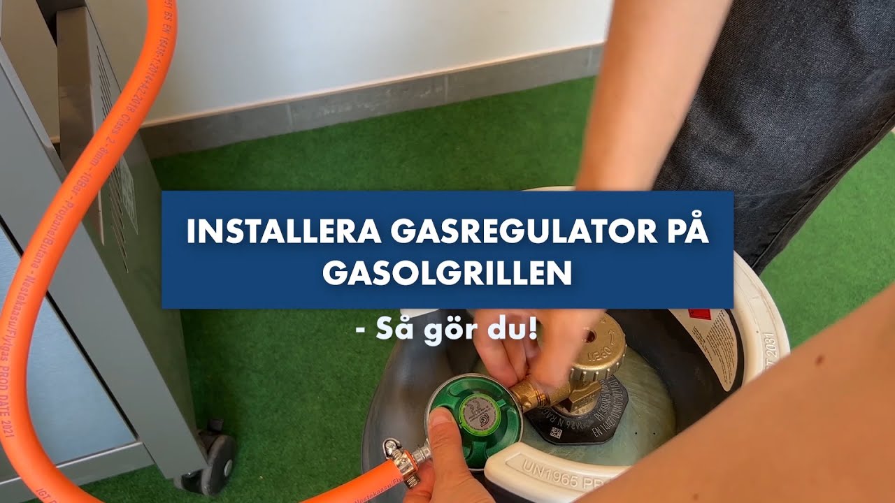 Installera gasregulator på gasolgrill | Bluegaz